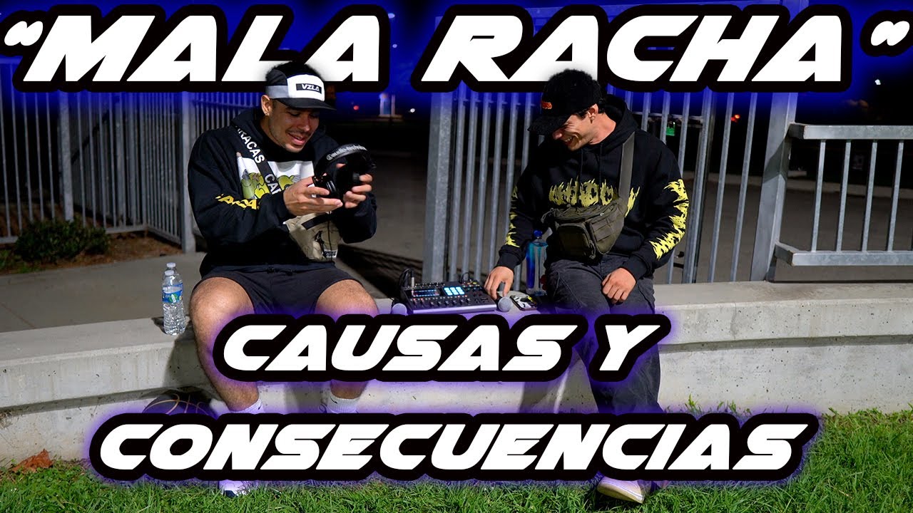 MALAS RACHAS, TRABAJOS, CAUSAS Y CONSECUENCIAS QUEDA DEMOSTRADO EN ...