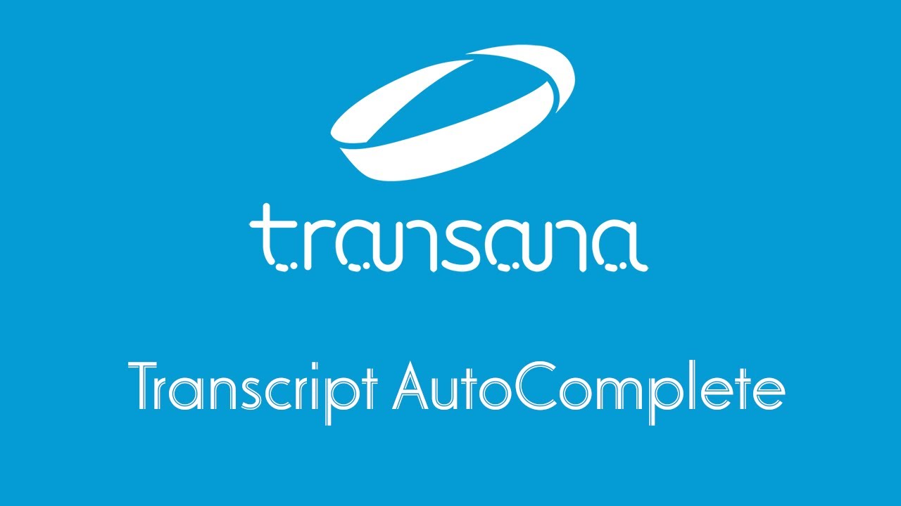 Transcript AutoComplete - YouTube