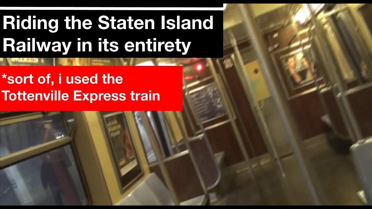 Staten Island Railway Ride (Tottenville Express) - YouTube