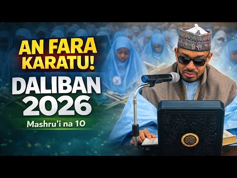 An Fara Karatu! Daliban 2026 Sun Fara Tafiyar Haddar Al-Qur’ani | Mashru’i na 10