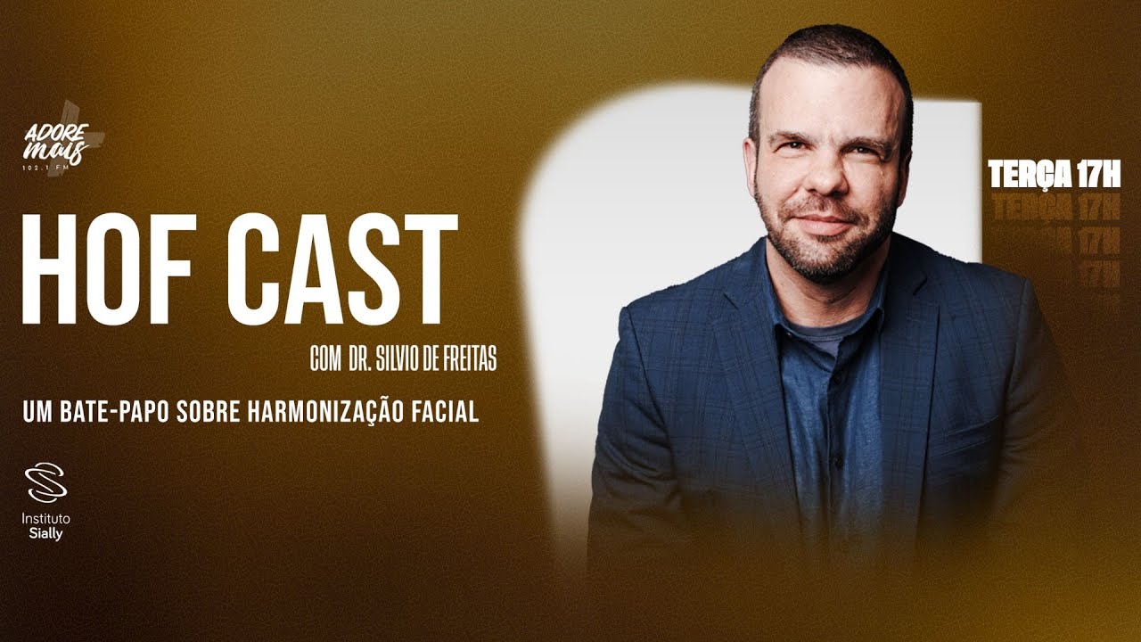 Estreia I HOF CAST com Dr. Silvio de Freitas - YouTube