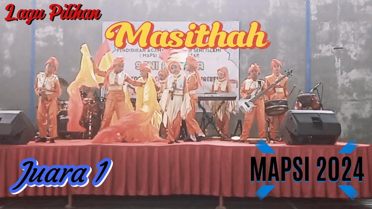 Juara 1 Rebana MAPSI 2024_Lagu Pilihan Masithah - YouTube