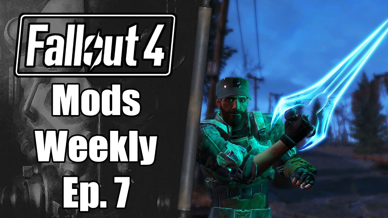 Fallout 4 Mods Weekly Episode 7 (4/24/2021) - YouTube