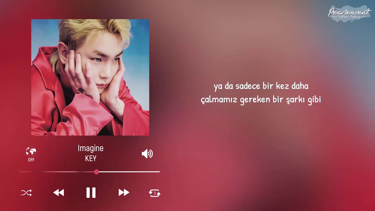 KEY - Imagine [Türkçe Altyazılı] - YouTube