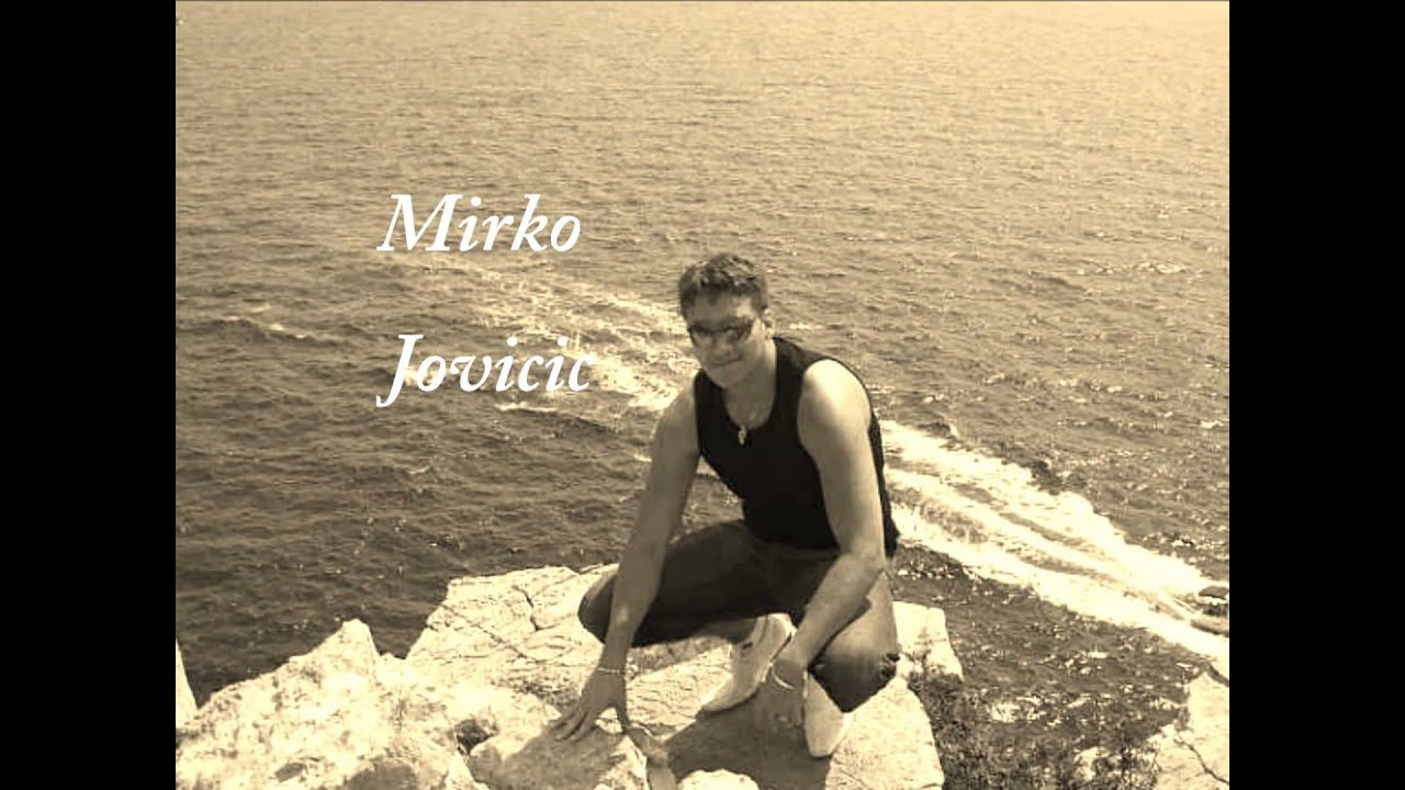 RIP Mirko Jovicic † 1984-2009 - YouTube