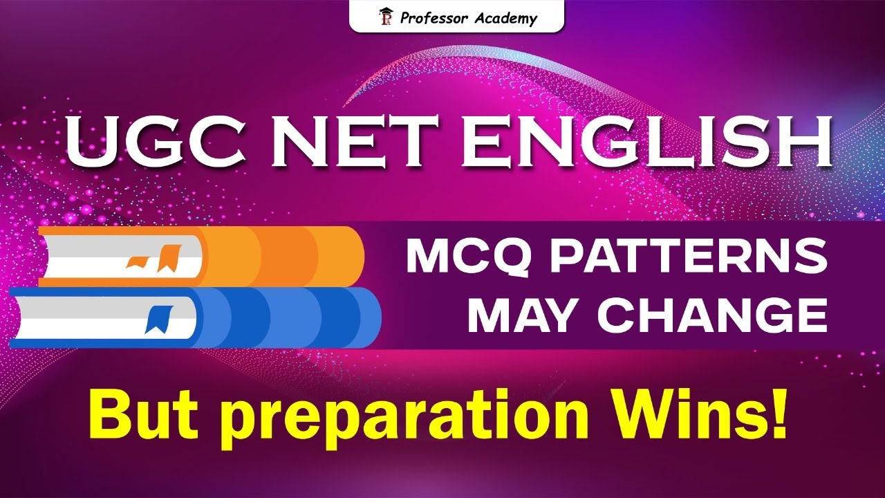 UGC NET English I MCQ Patterns may Change–But Preparation Wins! - YouTube