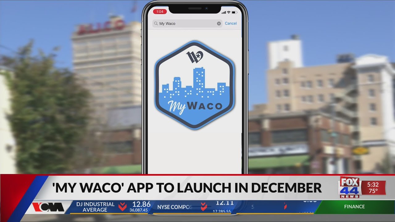 'My Waco' app to launch in December 5:30p - YouTube