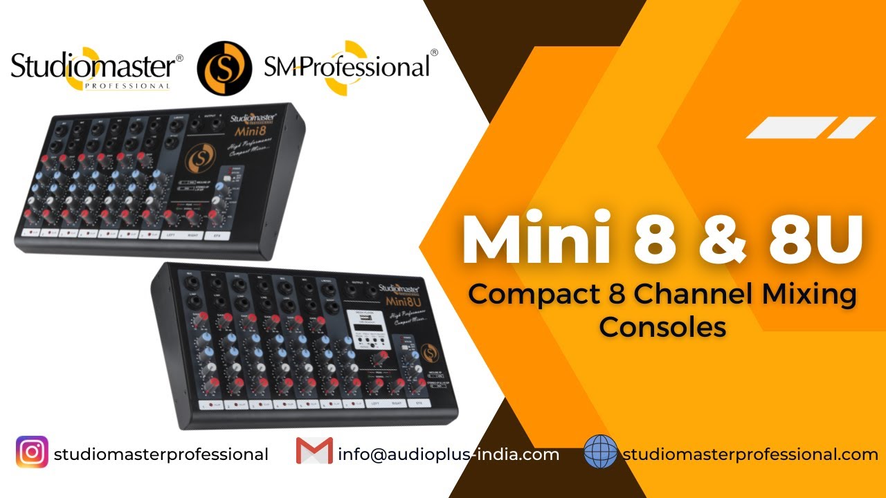 Mini 8 & 8U Compact Audio Mixers by Studiomaster Professional - YouTube
