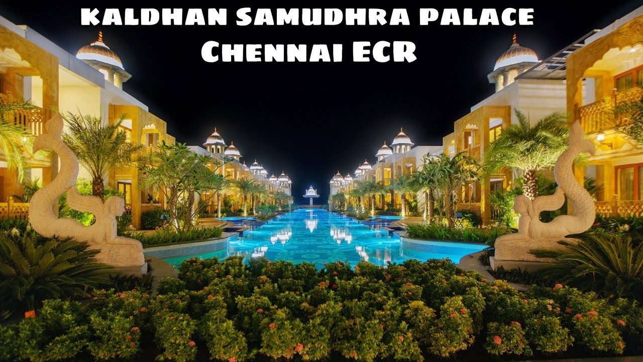 2500rs ku oru buffet kaldhan Samudhra palace resort & restaurant in ...
