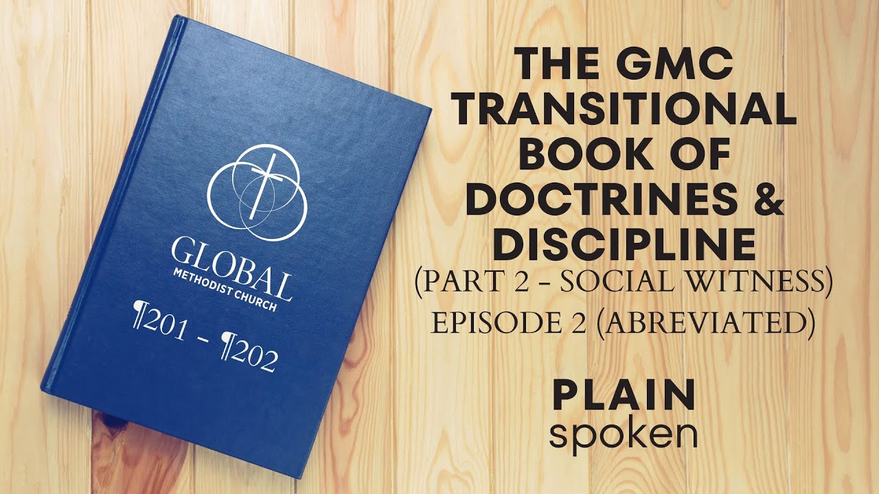 Social Witness (Episode 2) (Abbreviated) - The GMC Transitional Book Of ...