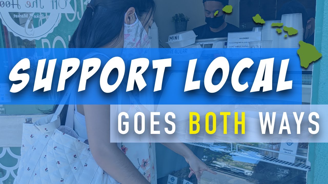 As Hawaii Reopens, Why "Support Local" Goes BOTH Ways - YouTube