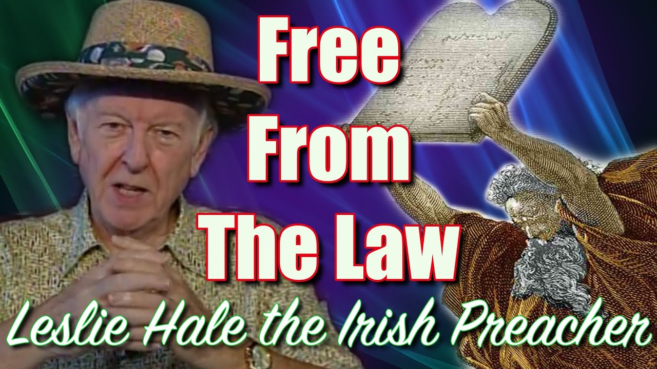 Free From The Law | Leslie Hale - YouTube