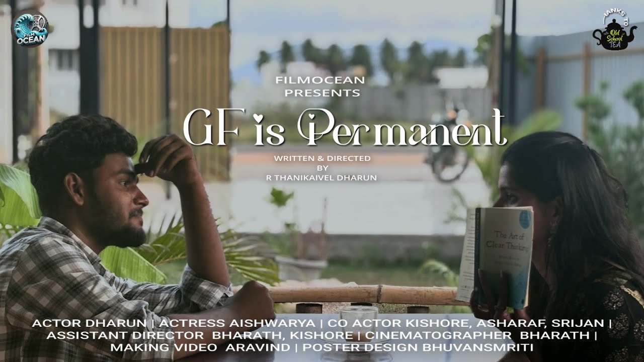 GF is permanent | FT. Dharun, Aishwarya | filmocean - YouTube