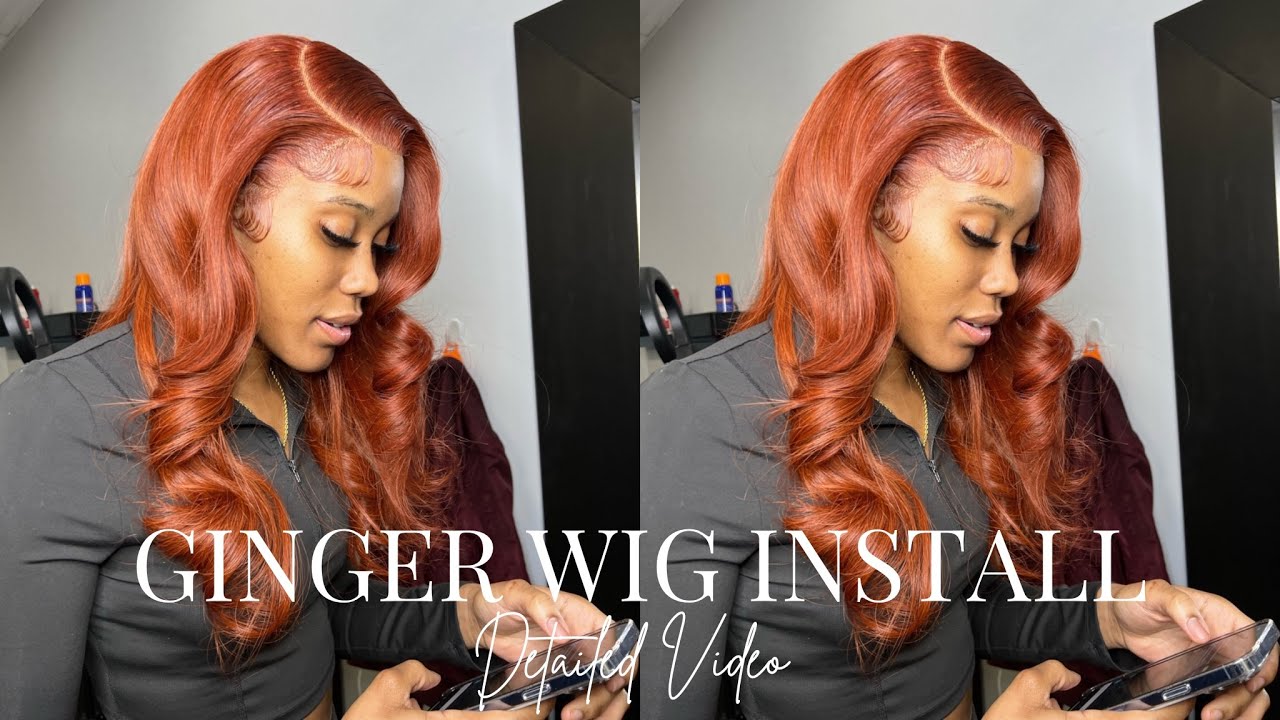 HOW TO INSTALL A FRONTAL WIG | GINGER COLOR WIG 🧡 | DETAILED TUTORIAL ...