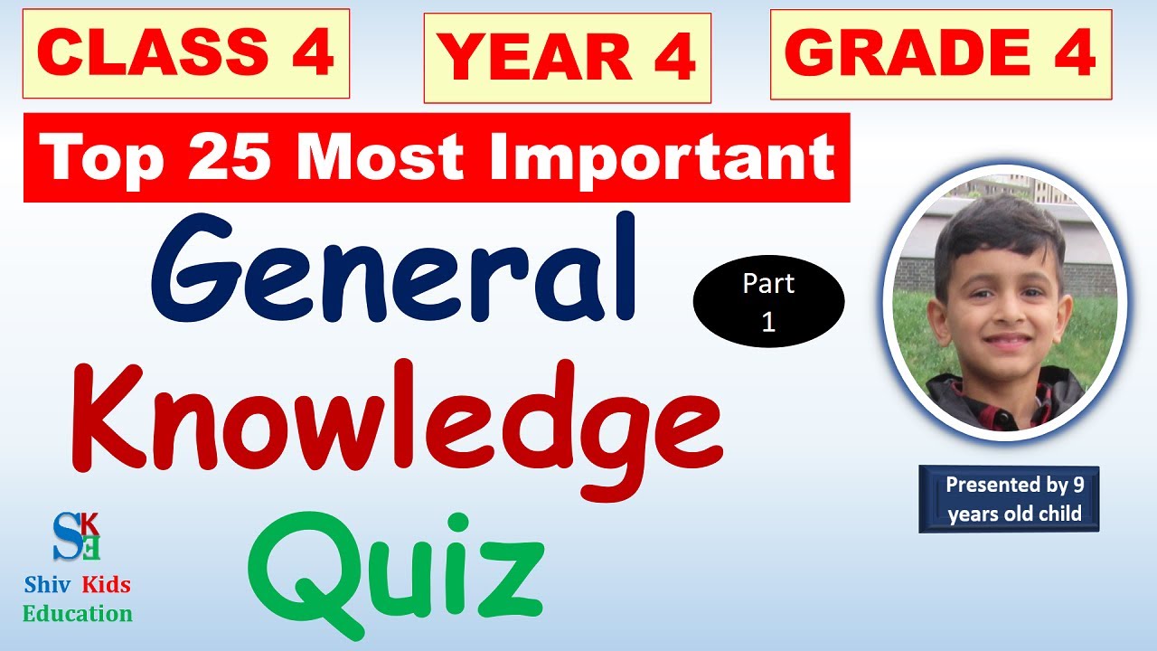 GK Quiz For Class 4 CBSE 2021 Grade 4 Trivia Questions general gk-quiz-for-class-4-cbse-2021-grade-4-trivia-questions-general