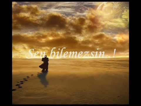 Sen Bilemezsin..!