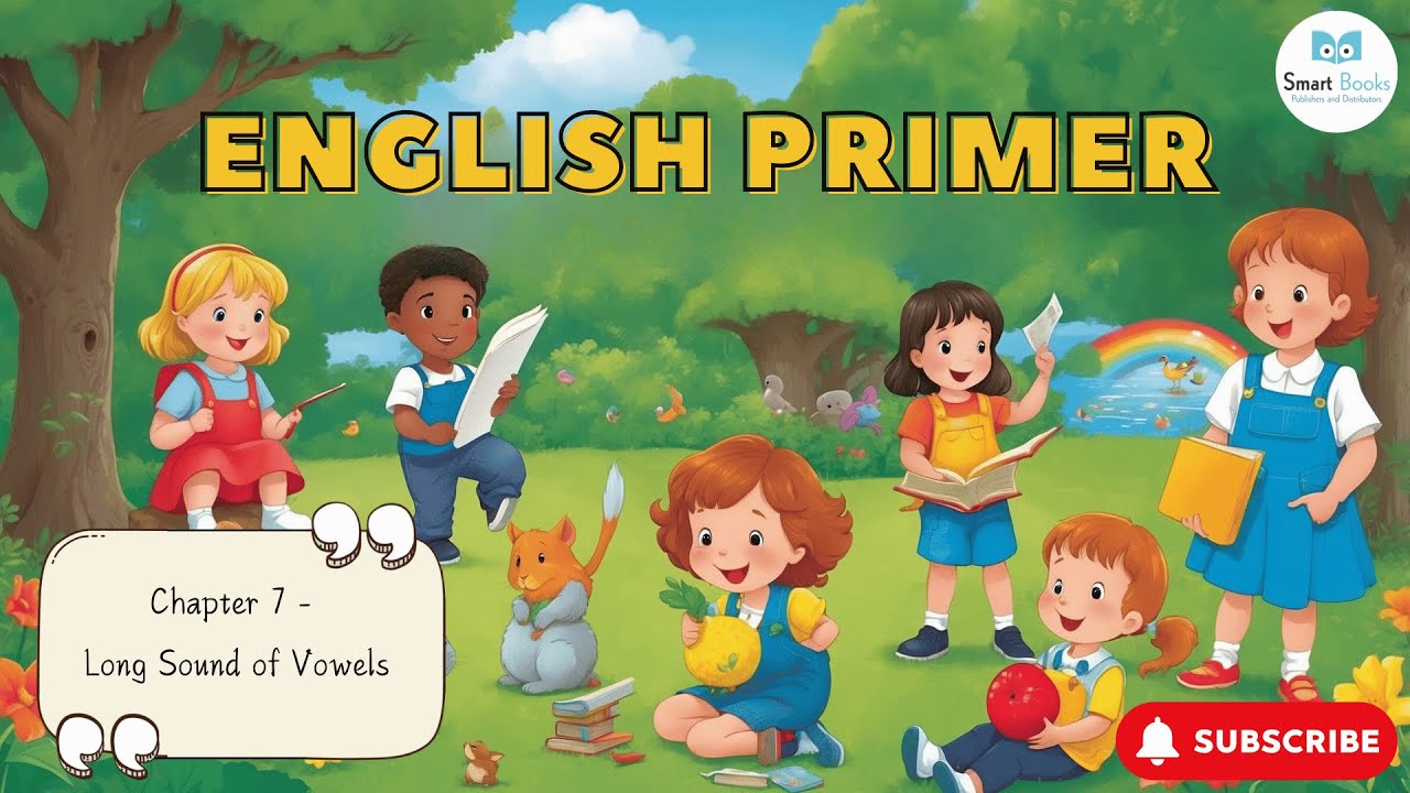 Chapter 7: Long Sound of Vowels | English Primer | Smart Lecture ...