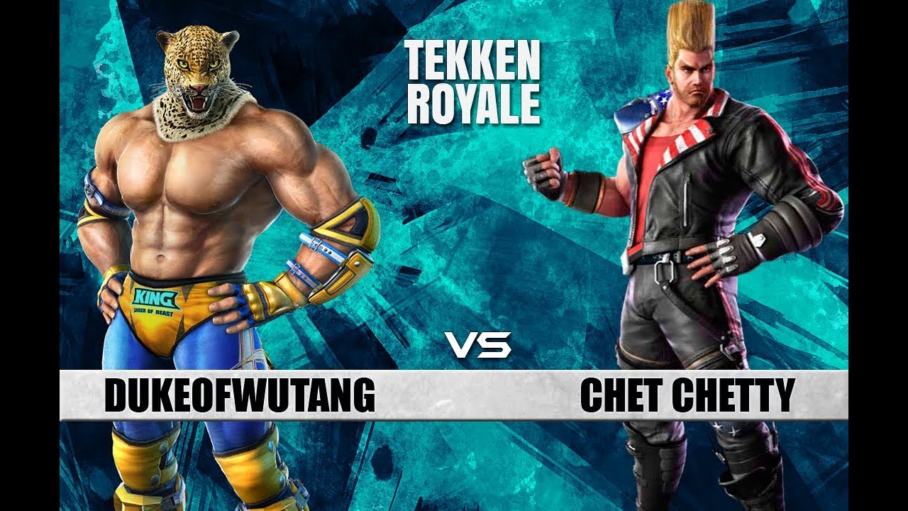 T7 - DukeOfWutang (King) vs Chet Chetty (Paul) - Tekken Royale 12/03/17 ...