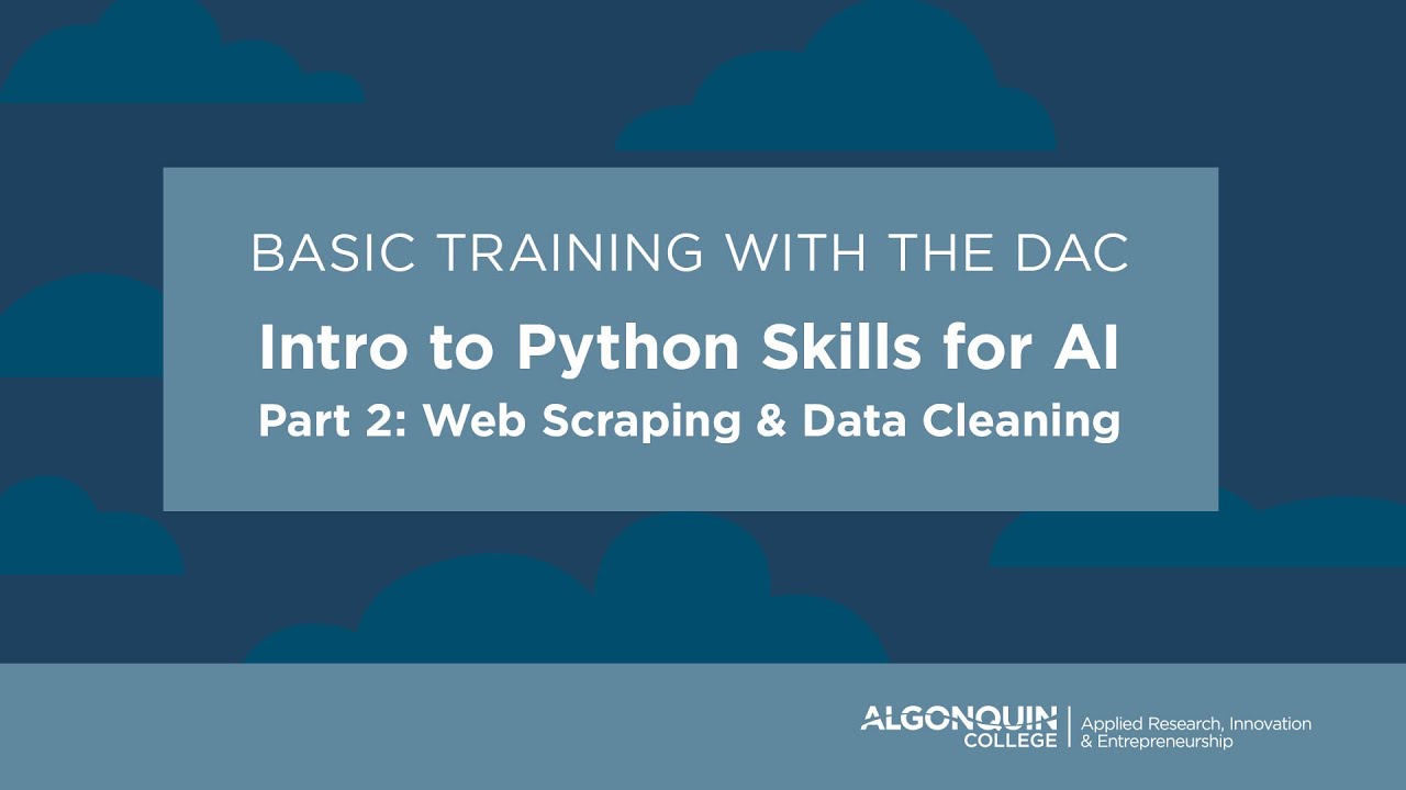 Part 2 | Python Skills for Ai: Web Scraping & Data Cleaning | AC Data ...