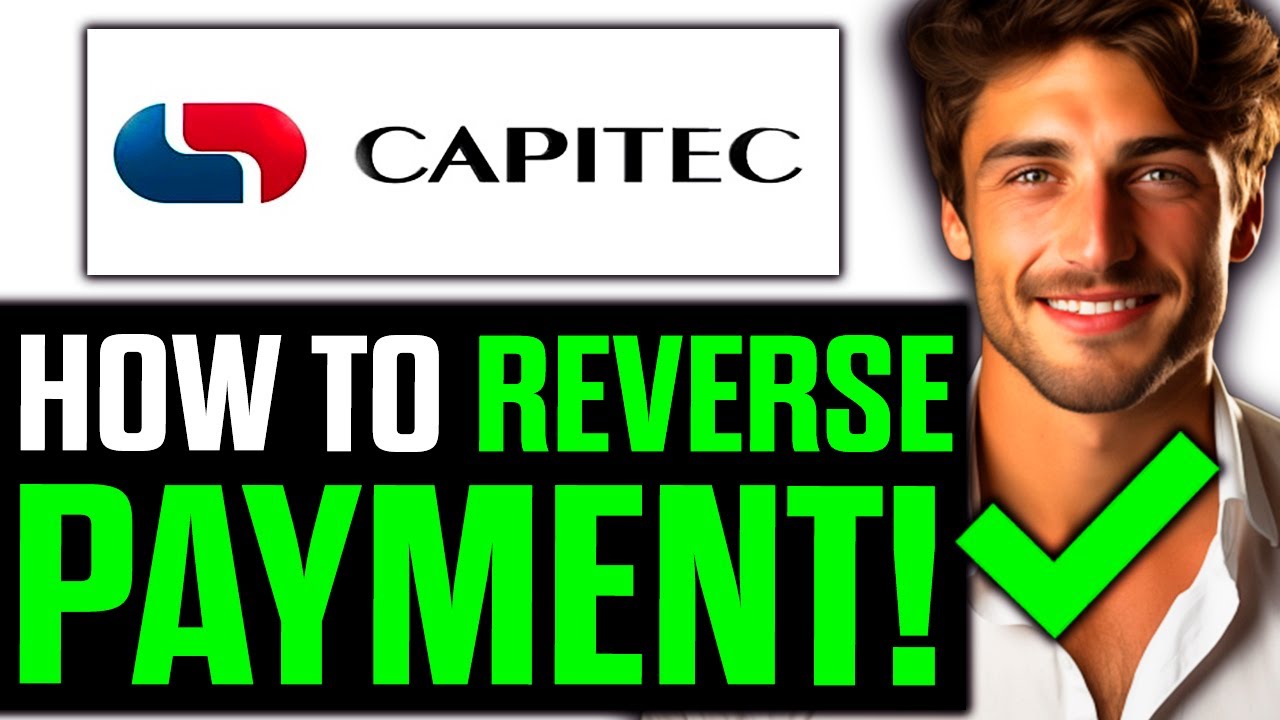 How To Reverse Payment on Capitec App (2025) - Step by Step - YouTube