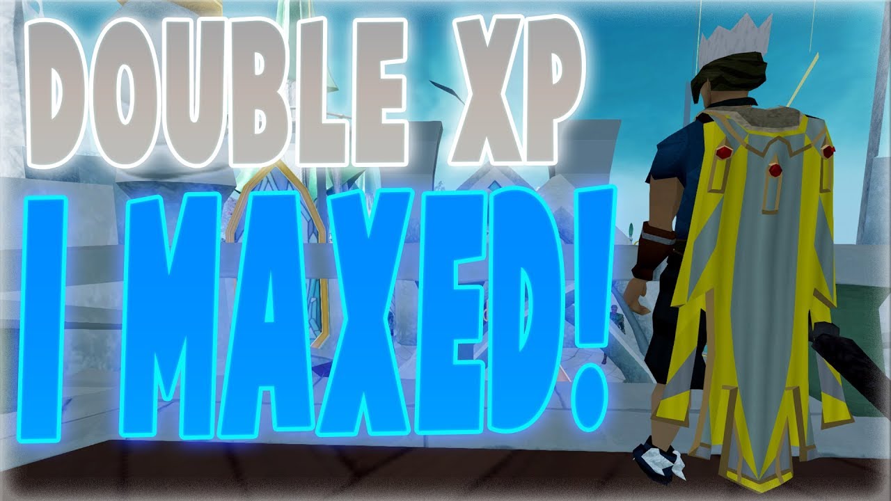 I MAXED! | My Double XP weekend gains! - YouTube