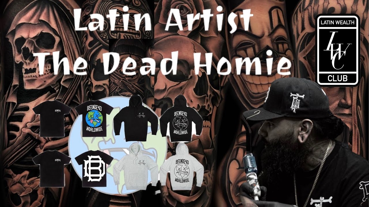 Latin Artist, The Dead Homie | LWC Ep.57 - YouTube