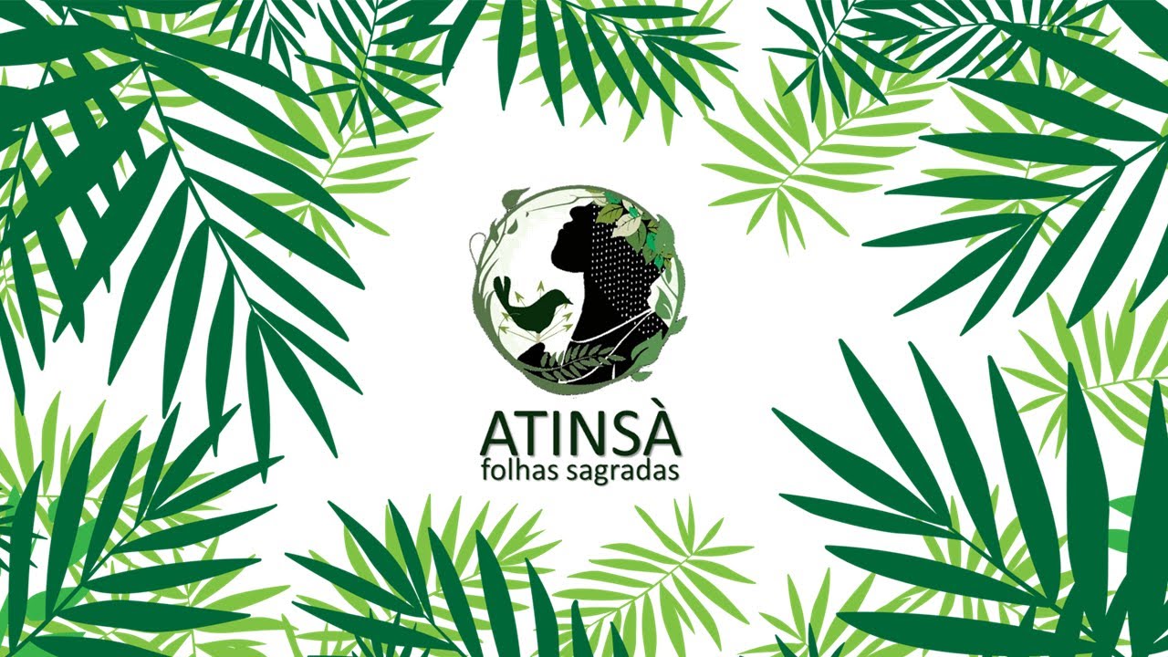 ATINSÁ FOLHAS SAGRADAS - SASSÃE E SEMINÁRIO (ORIGINAL) - YouTube