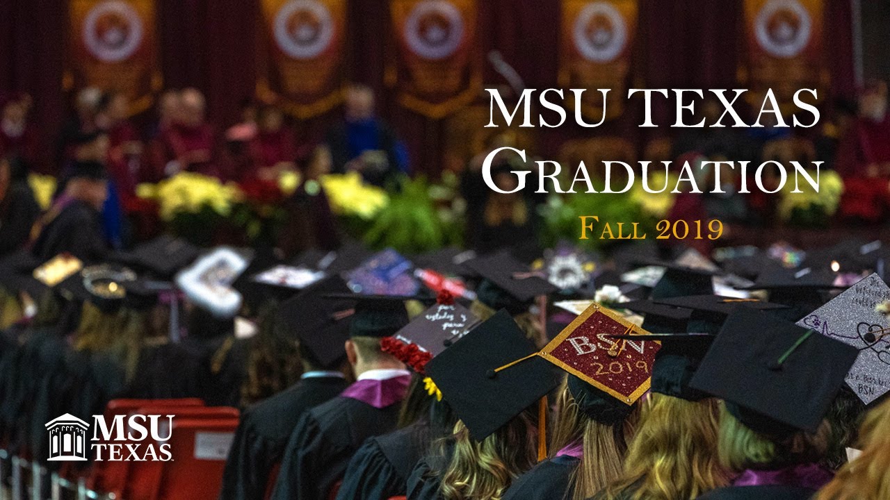 MSU Texas Graduation Fall 2019 Highlights - YouTube