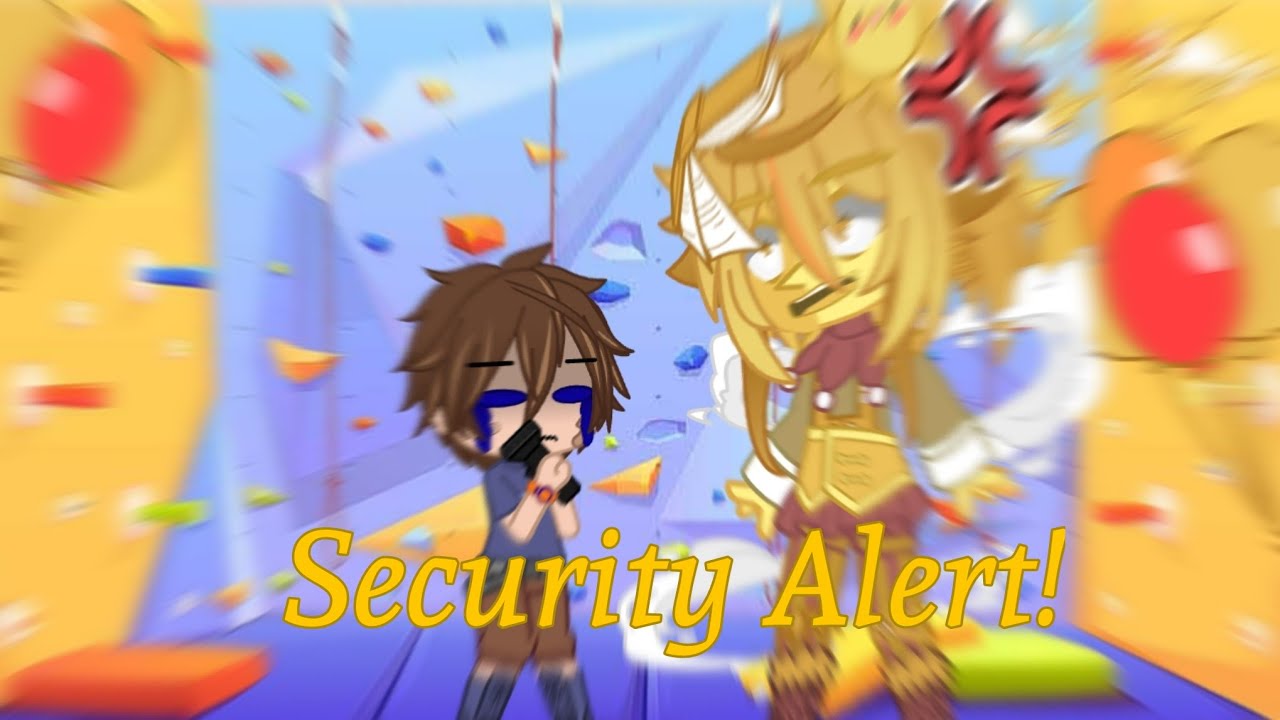 Security Alert! Meme [] Fnaf Security Breach - YouTube