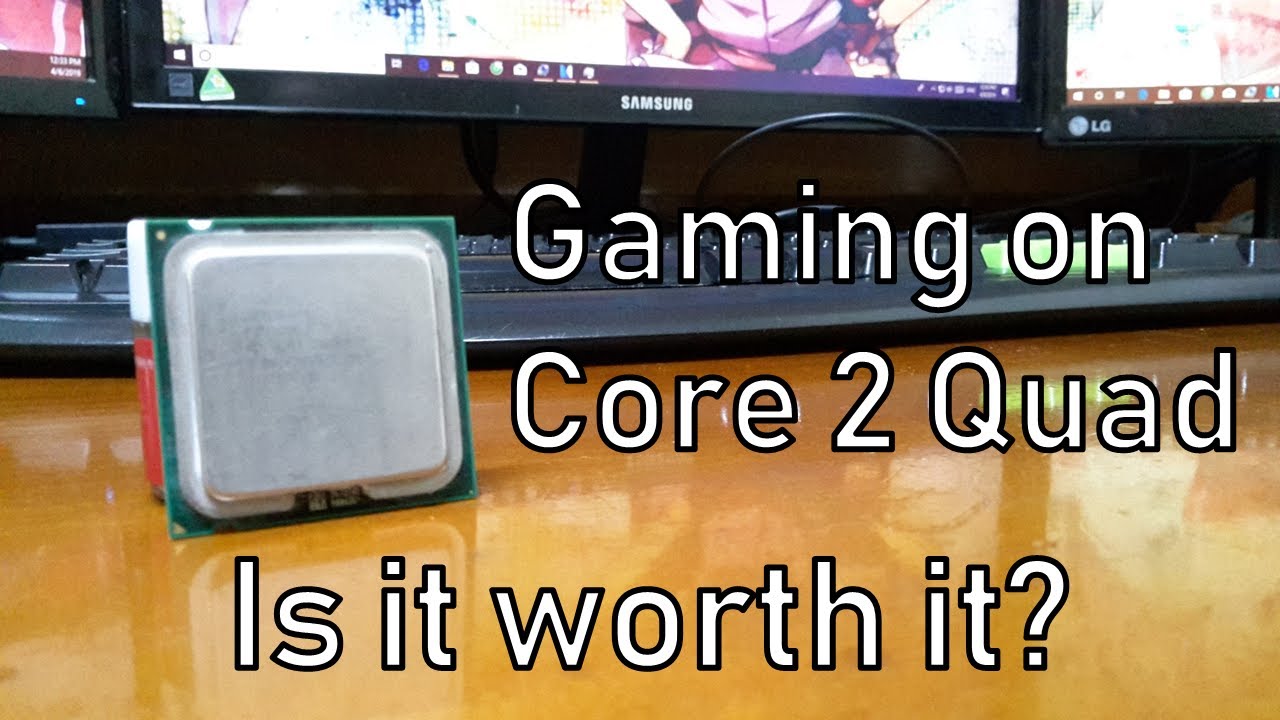 Gaming on Core 2 Quad - YouTube