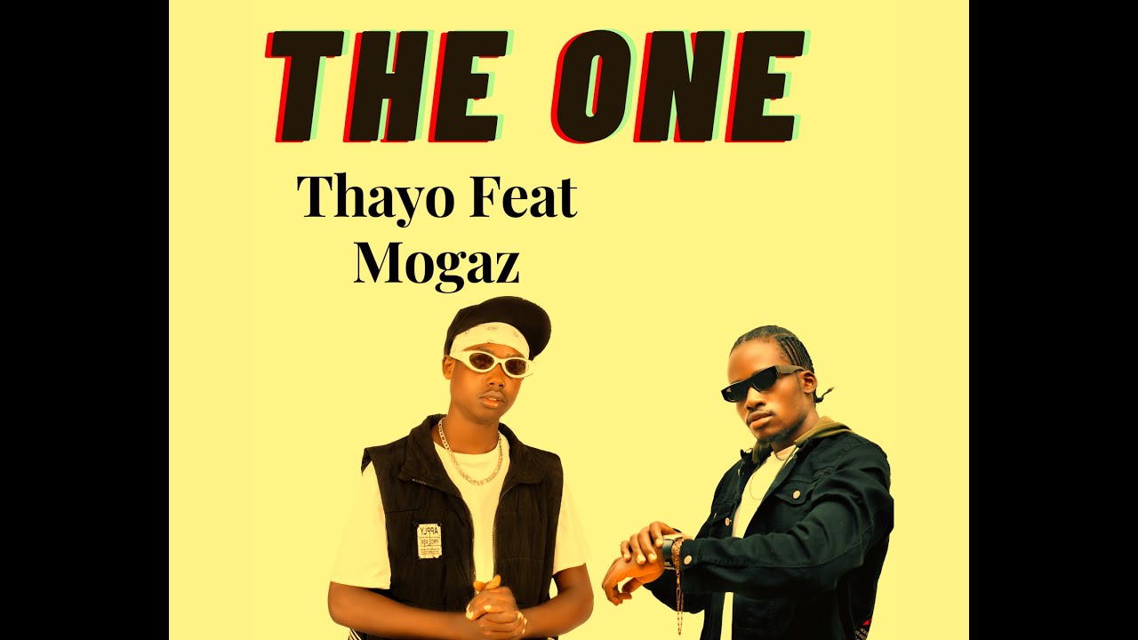Thayo MC Ft Mogaz - The One (Audio & Lyrics Video) - YouTube