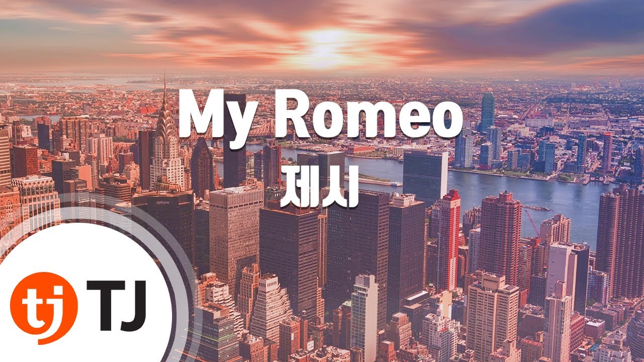 [TJ노래방] My Romeo - 제시(Jessi) / TJ Karaoke - YouTube