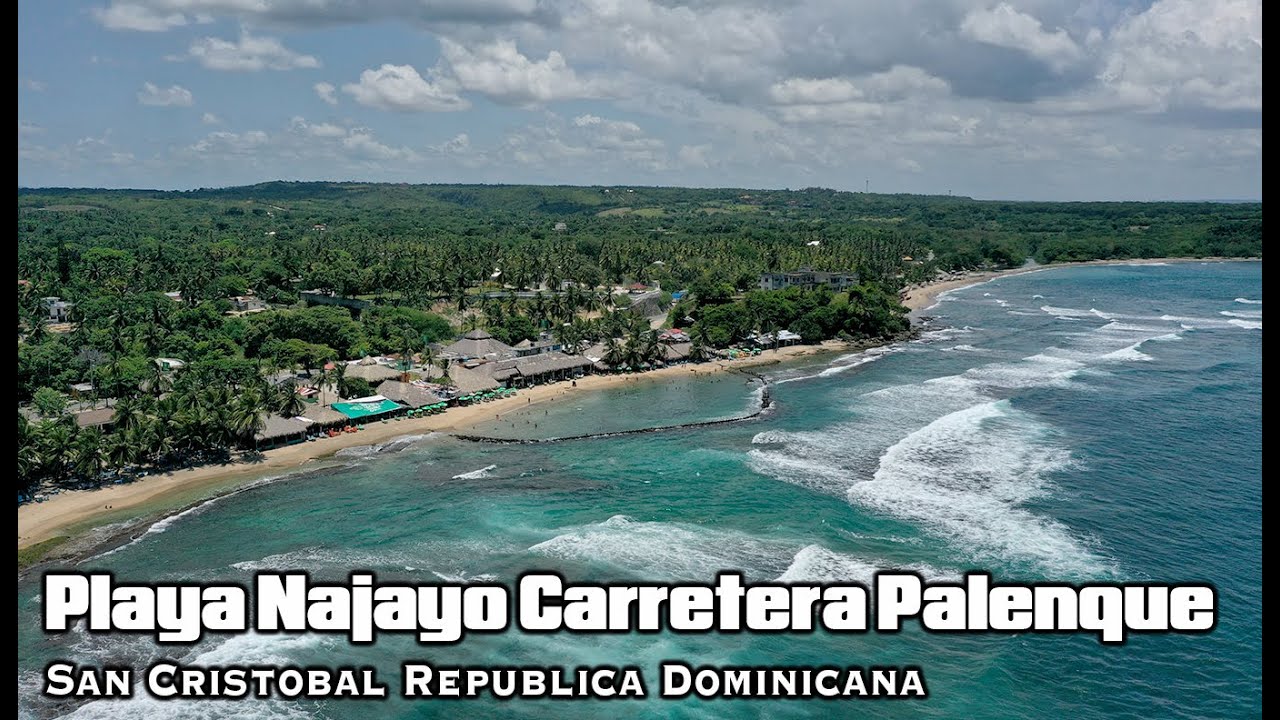 Playa Najayo Carr Palenque San Cristobal Republica Dominicana I ...