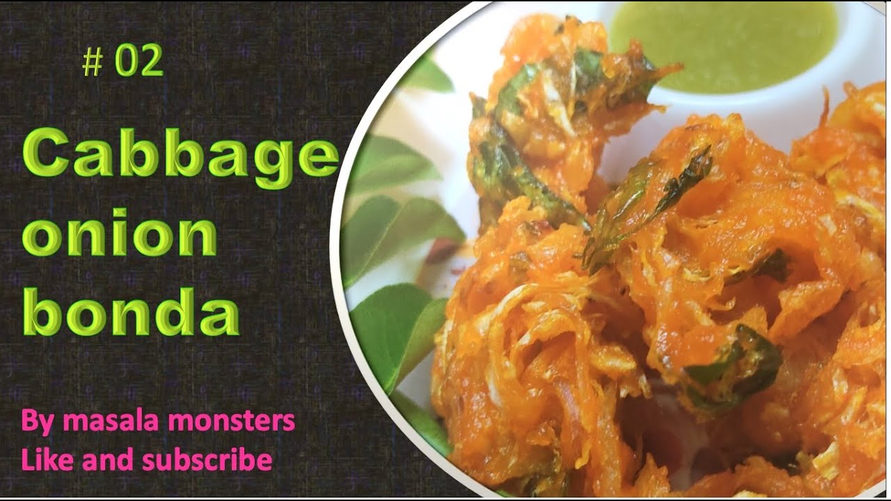 Easy Cabbage and onion bonda recipe: step by step process || delicious ...
