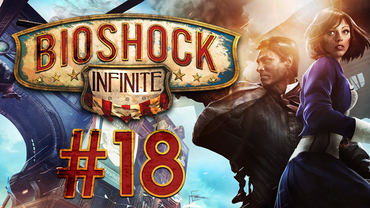 BioShock Infinite - Let's Play #18 - Nachts im Museum - YouTube