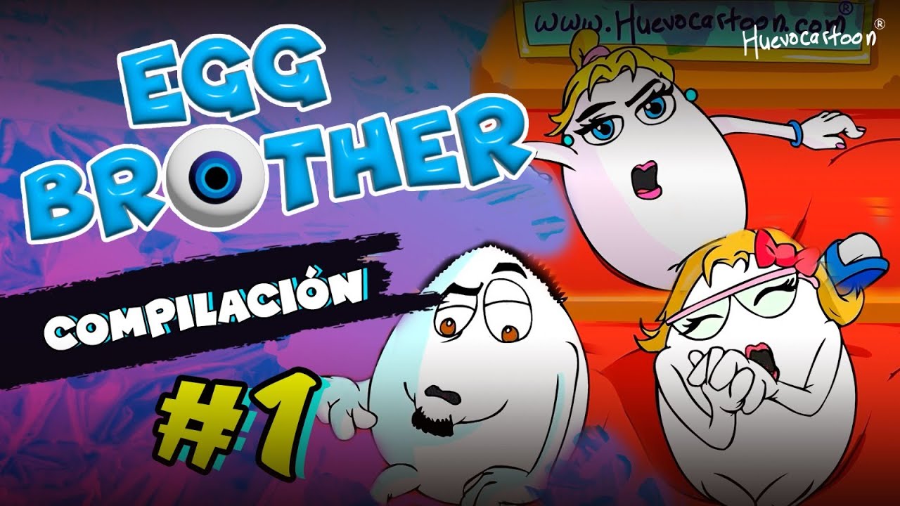 Egg Brother: Compilación #1 🥚 💥 | Huevocartoon - YouTube