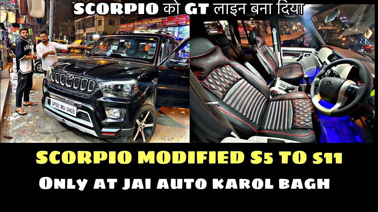 SCORPIO MODIFIED S5 TO S11 | gt line interior 😍🔥 - YouTube
