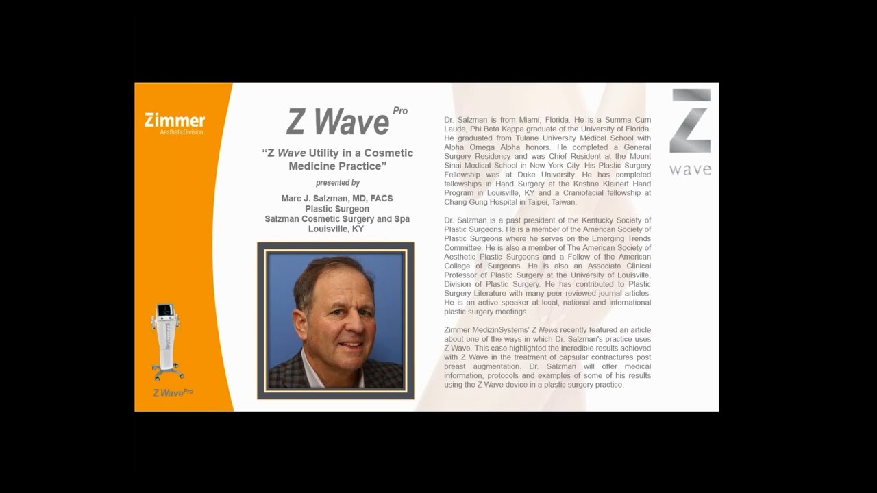 Dr. Marc J. Salzman Webinar: Z Wave Utility in a Cosmetic Medicine ...