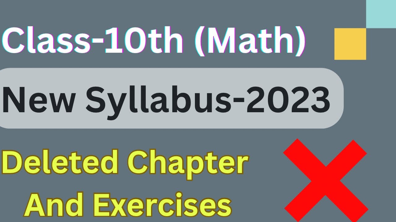 Class-10th New Syllabus 2023-24|| Detailed Information| Deleted Chapter ...