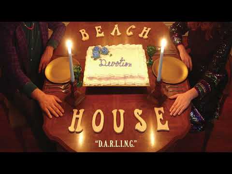 D.A.R.L.I.N.G. - Beach House (OFFICIAL AUDIO)