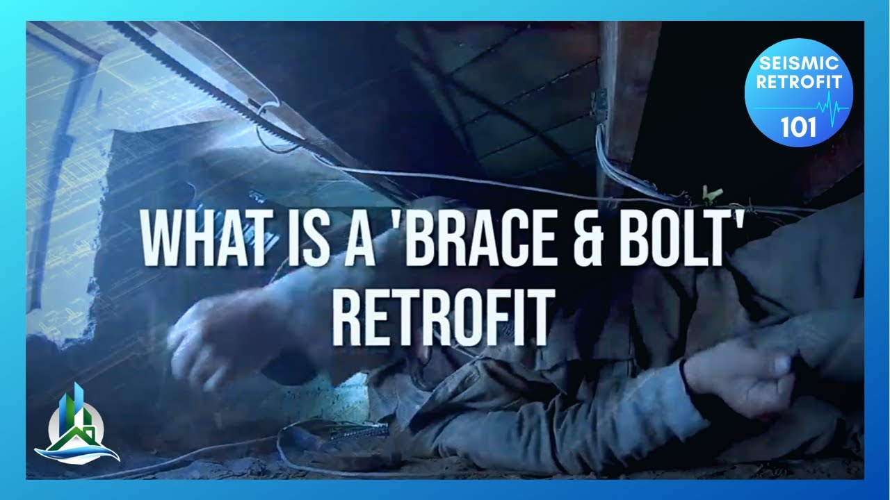 What is a 'Brace & Bolt' Seismic Retrofit for Homes? | Retrofit Pros ...