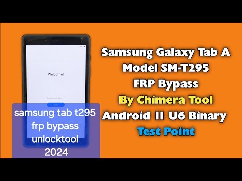 Samsung Galaxy Tab A T295 FRP Bypass By unlock tool test point very ...