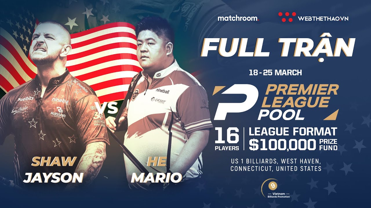Full trận | Jayson Shaw vs Mario He | Giải Billiard Premier League Pool ...