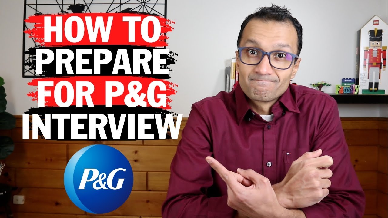 How To Prepare for P&G Interview. - YouTube