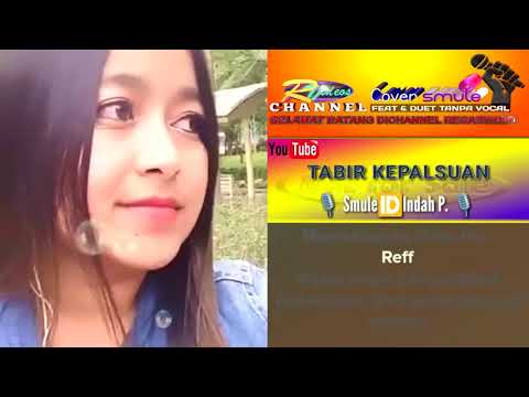 Enak Banget! Duet Smule Tabir Kepalsuan Bareng Artis Si Manis Indah #Top Duet Smule