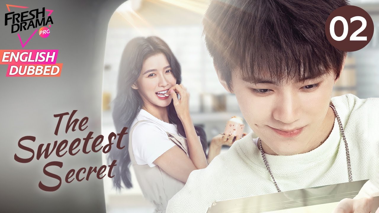 【ENG DUB】The Sweetest Secret EP02 | 🔥Close contact made heart race ...
