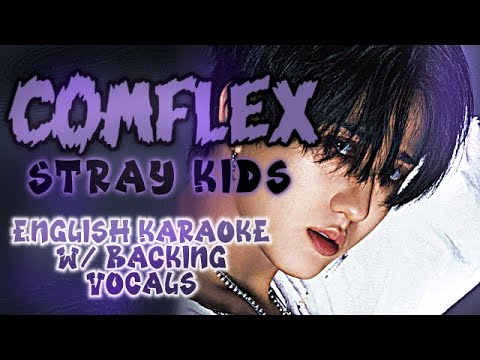 Stray Kids - COMFLEX English Karaoke w/ Backing Vocals - YouTube