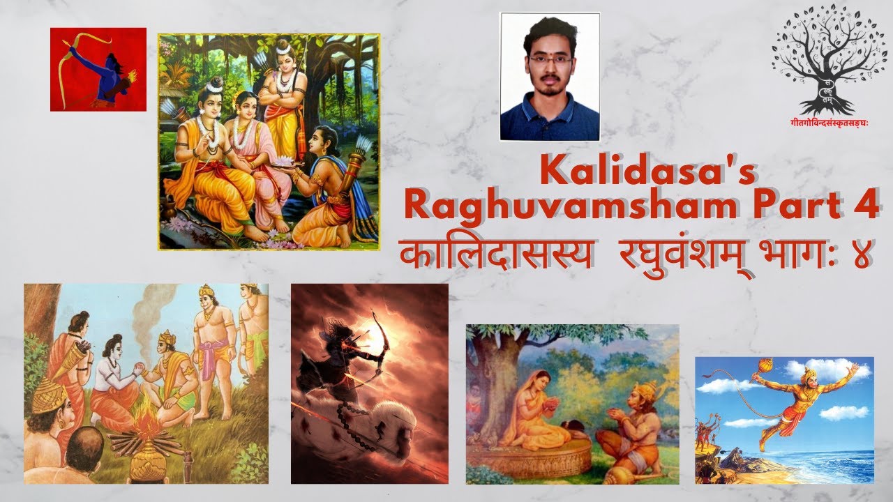 Mahakavi Kalidasa's Raghuvamsham - रघुवंशम् Part 4 - A masterpiece ...