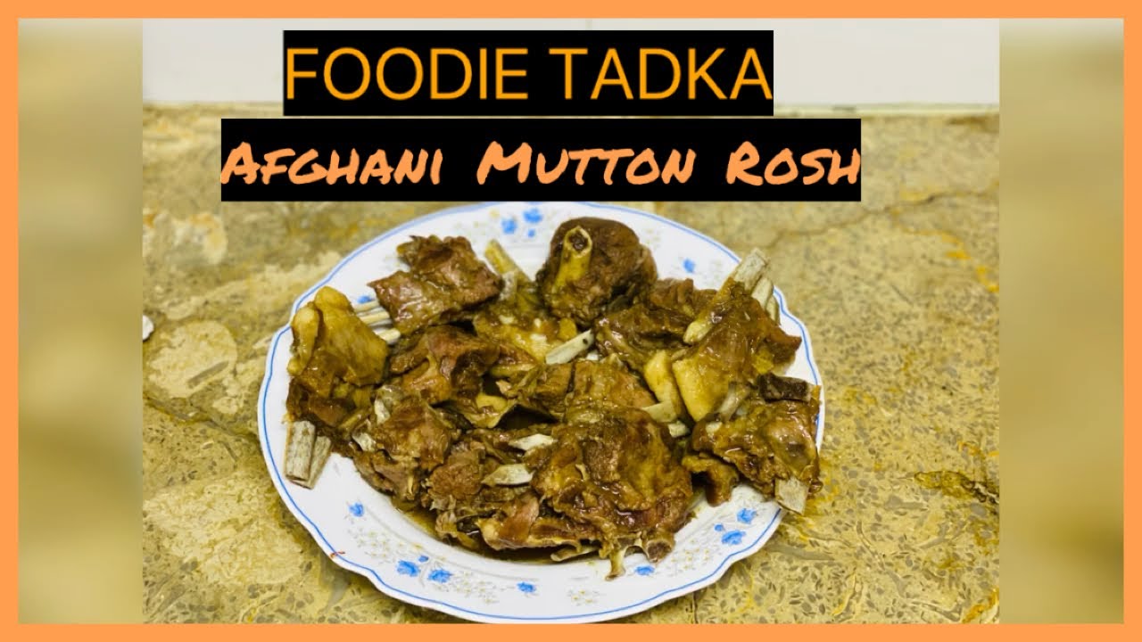 Afghani Mutton Rosh|2020 Eid Special| افغانی مٹن روش| Eid Special Dish ...