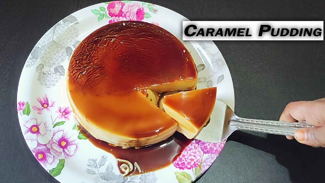 Caramel Pudding ️ No Bake No Steam Caramel Pudding ️ Eggless Caramel Pudding ️ Quick Pudding ...